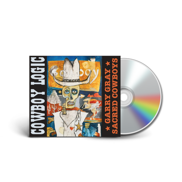 Garry Gray & Sacred Cowboys / Cowboy Logic Double CD – sound-merch.com.au