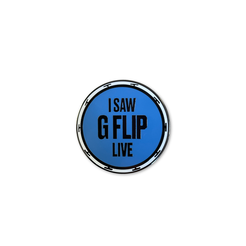 G FLIP / I SAW G FLIP LIVE Blue Pin – sound-merch.com.au