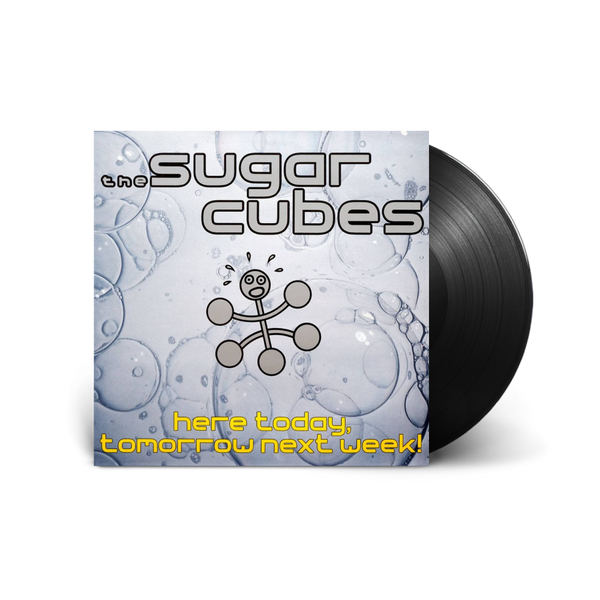 The Sugarcubes / Here Today, Tomorrow Next Week! LP Vinyl – sound-merch ...