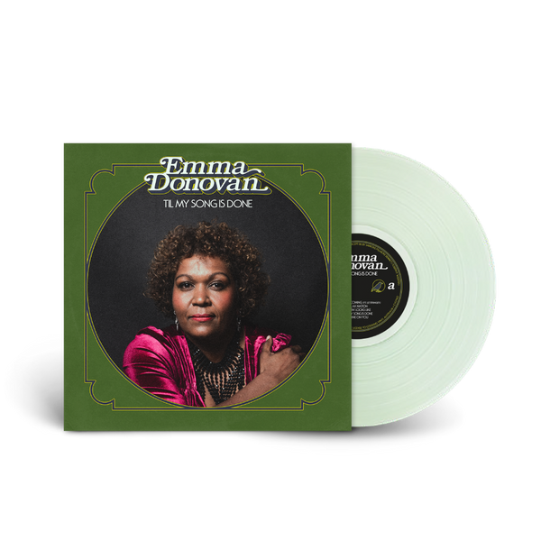 Emma Donovan / Til My Song Is Done LP Eucalyptus Green Vinyl – sound ...