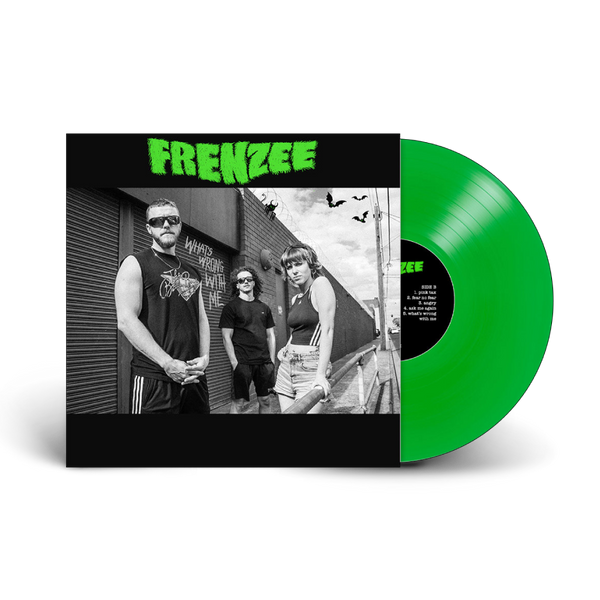 Frenzee / What's Wrong With Me LP Green Vinyl – sound-merch.com.au