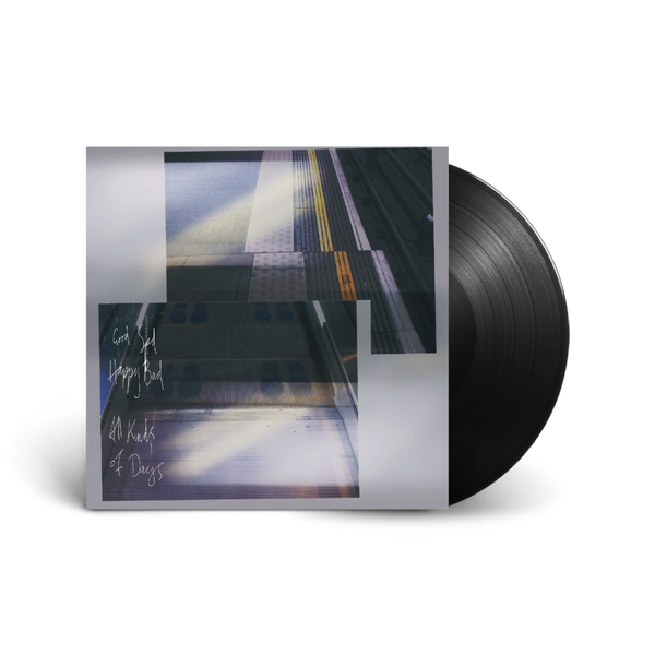 Good Sad Happy Bad / All Kinds Of Days LP Vinyl ***PRE-ORDER*** – sound ...