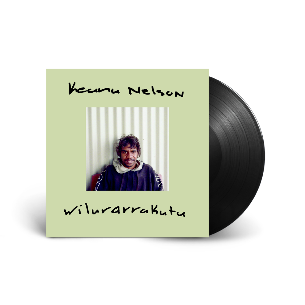 Keanu Nelson / Wilurarrakutu LP Vinyl – sound-merch.com.au