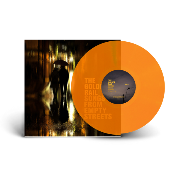The Golden Rail / Songs From Empty Streets LP Limited Edition Transluc ...